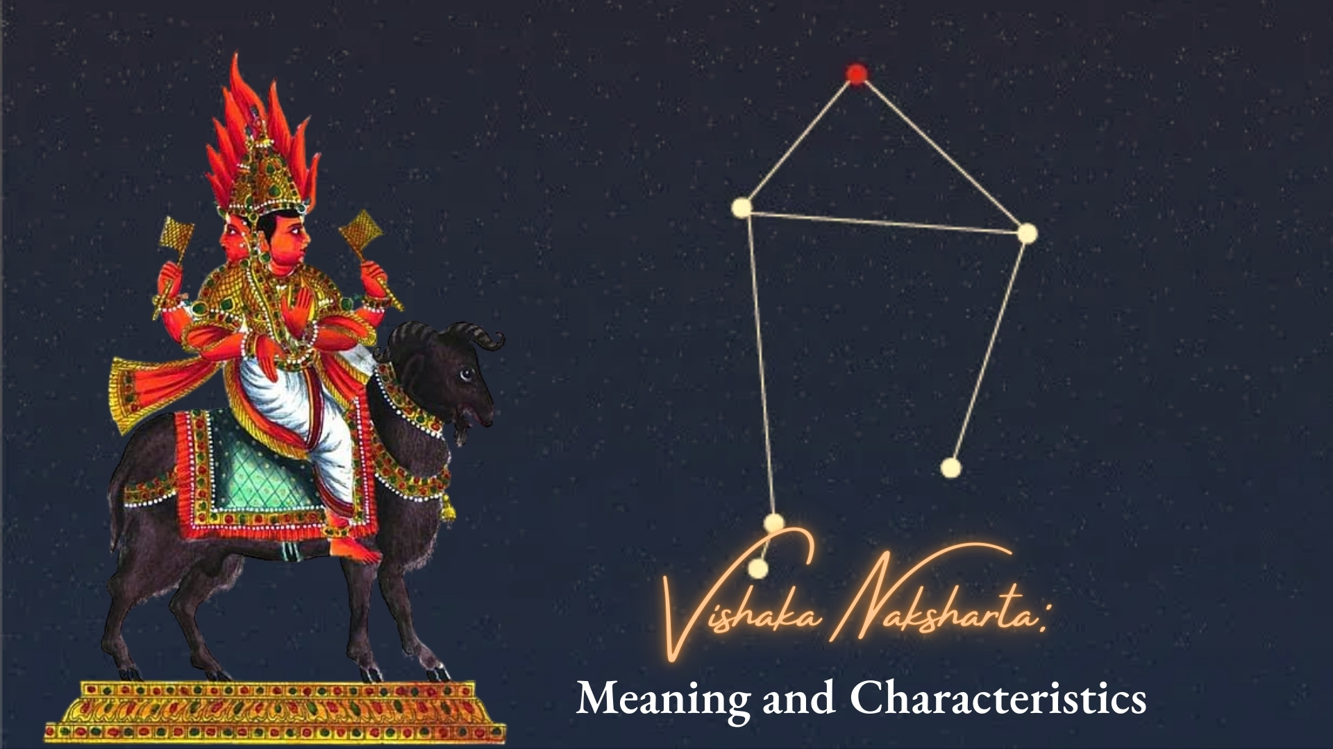 Vishakha Nakshatra Meaning, Traits & Key Characteristics